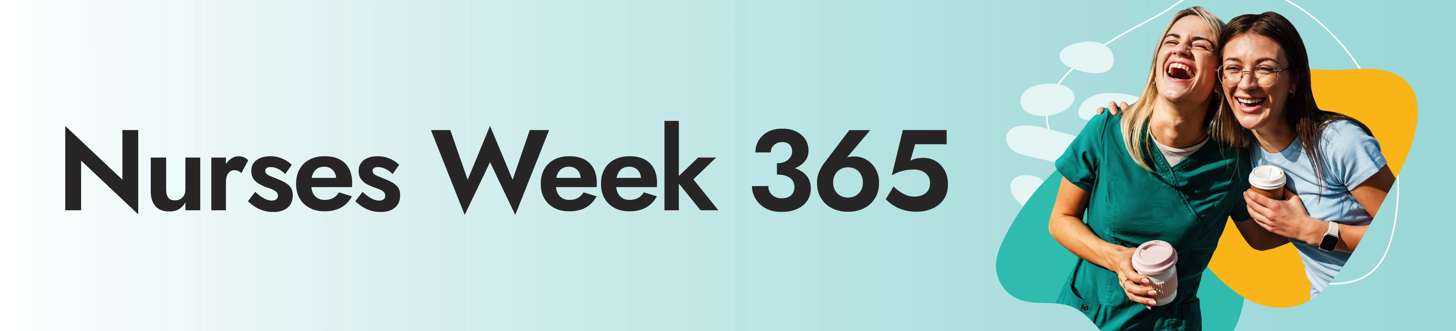 Nurses Week 365 | Nurse.com Community